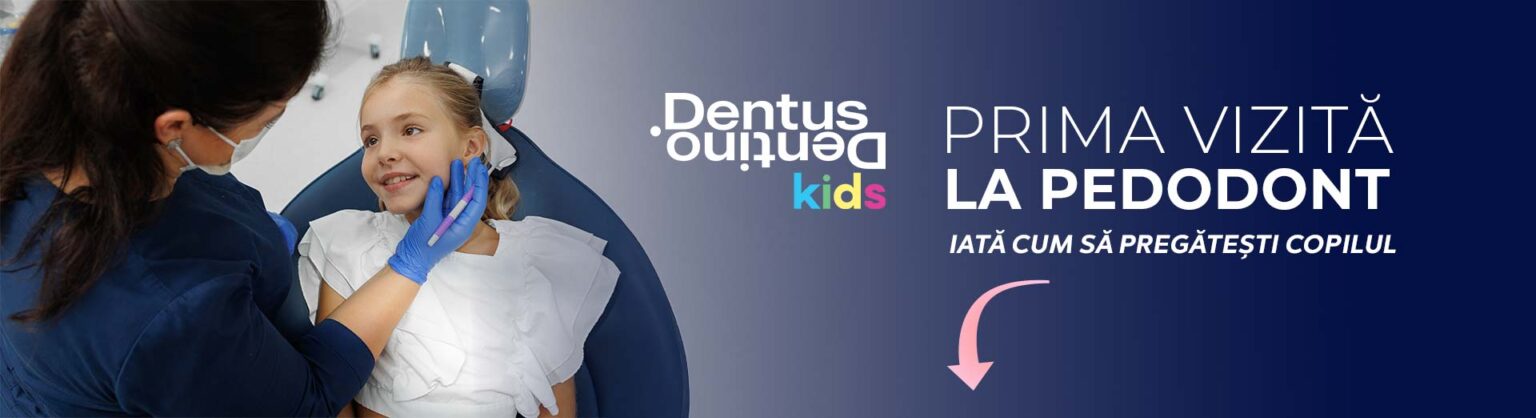 Prima vizită la pedodont. Află cum să pregătești copilul - DentusDentino